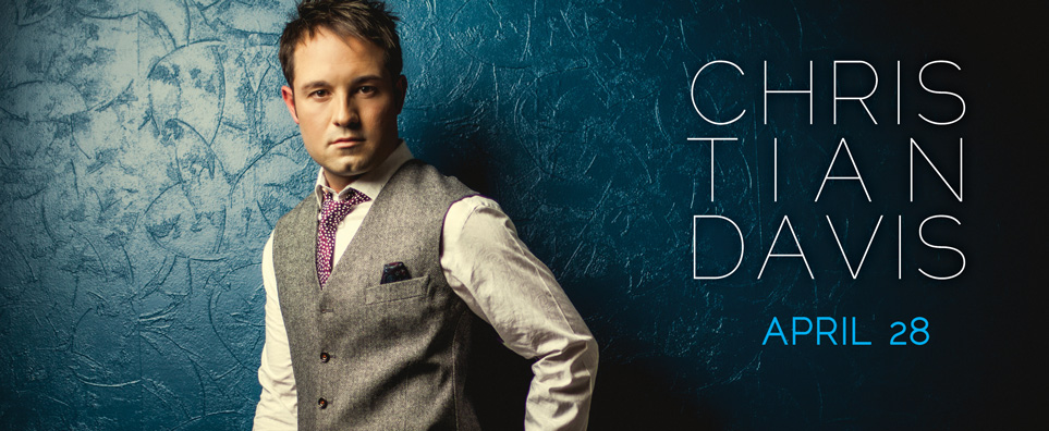 Christian Davis - Tickets & Info | Blue Gate Theatre | Shipshewana, Indiana